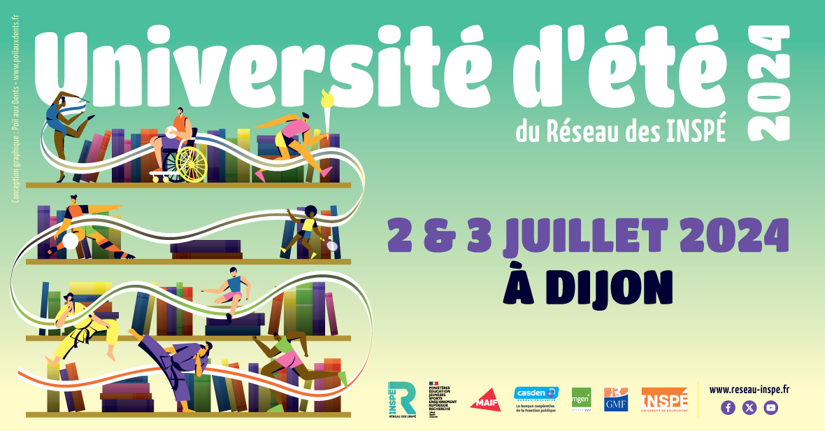 Université d'été du Réseau des Inspé 2024 - Inspé de Créteil